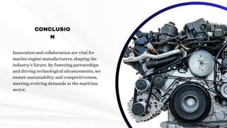 Future Prospects and Emerging Technologies in Marine Engine ...