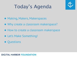 Add a Makerspace to your Classroom | PPT