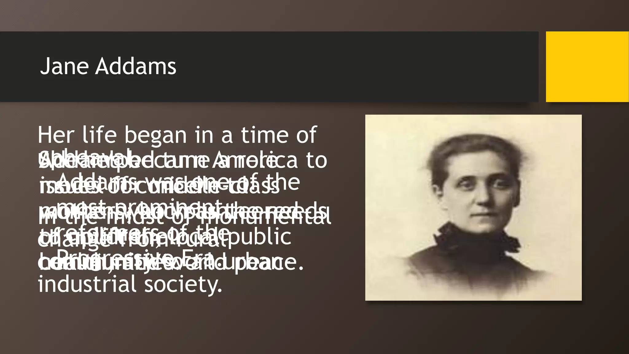 Jane Addams Socialized Education | PPTX