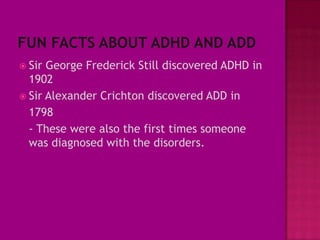Add and adhd presentation | PPTX