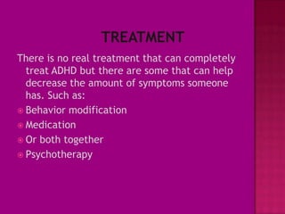 Add and adhd presentation | PPTX