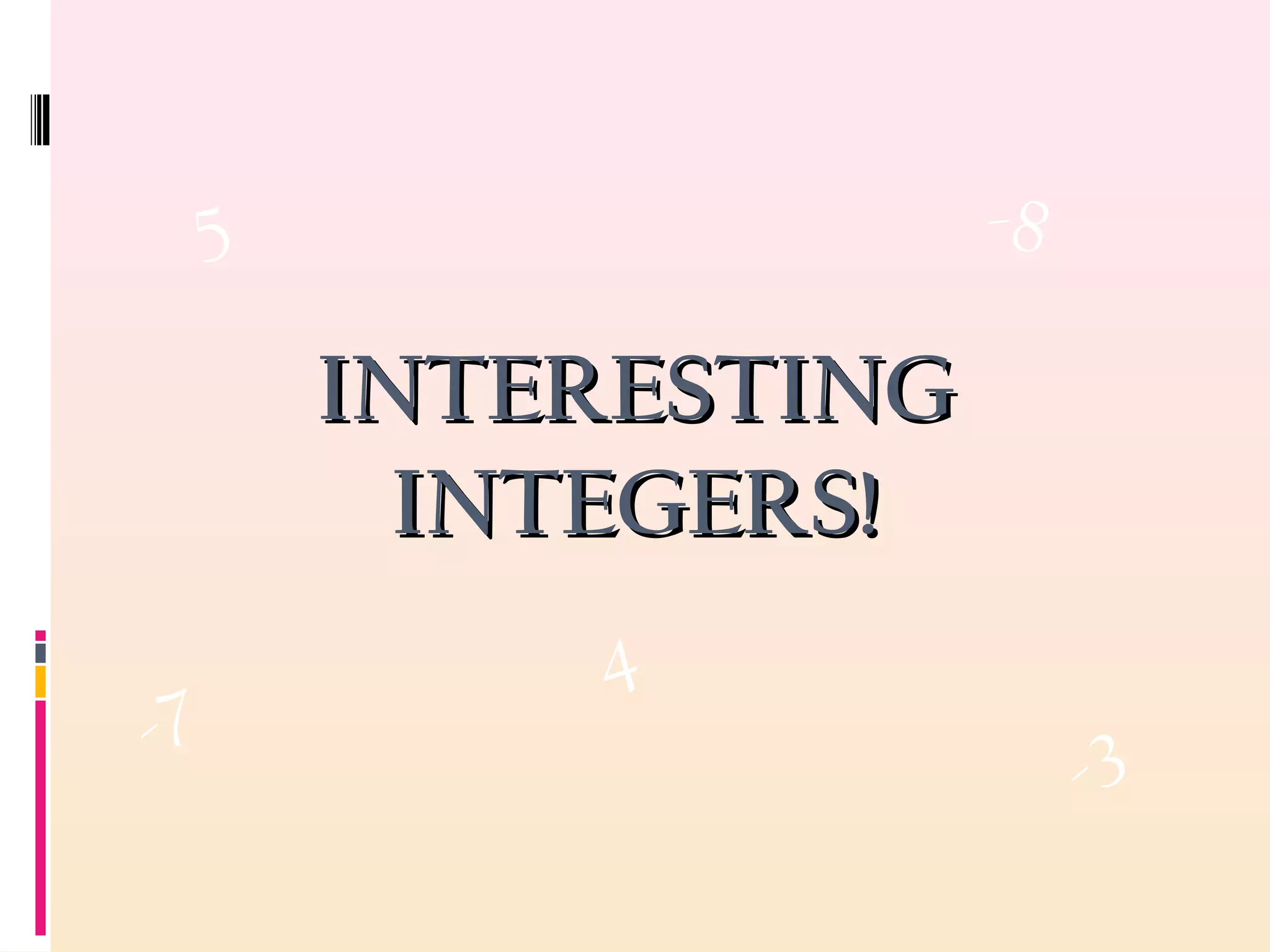 Introduction to Positive and Negative Numbers | PPT