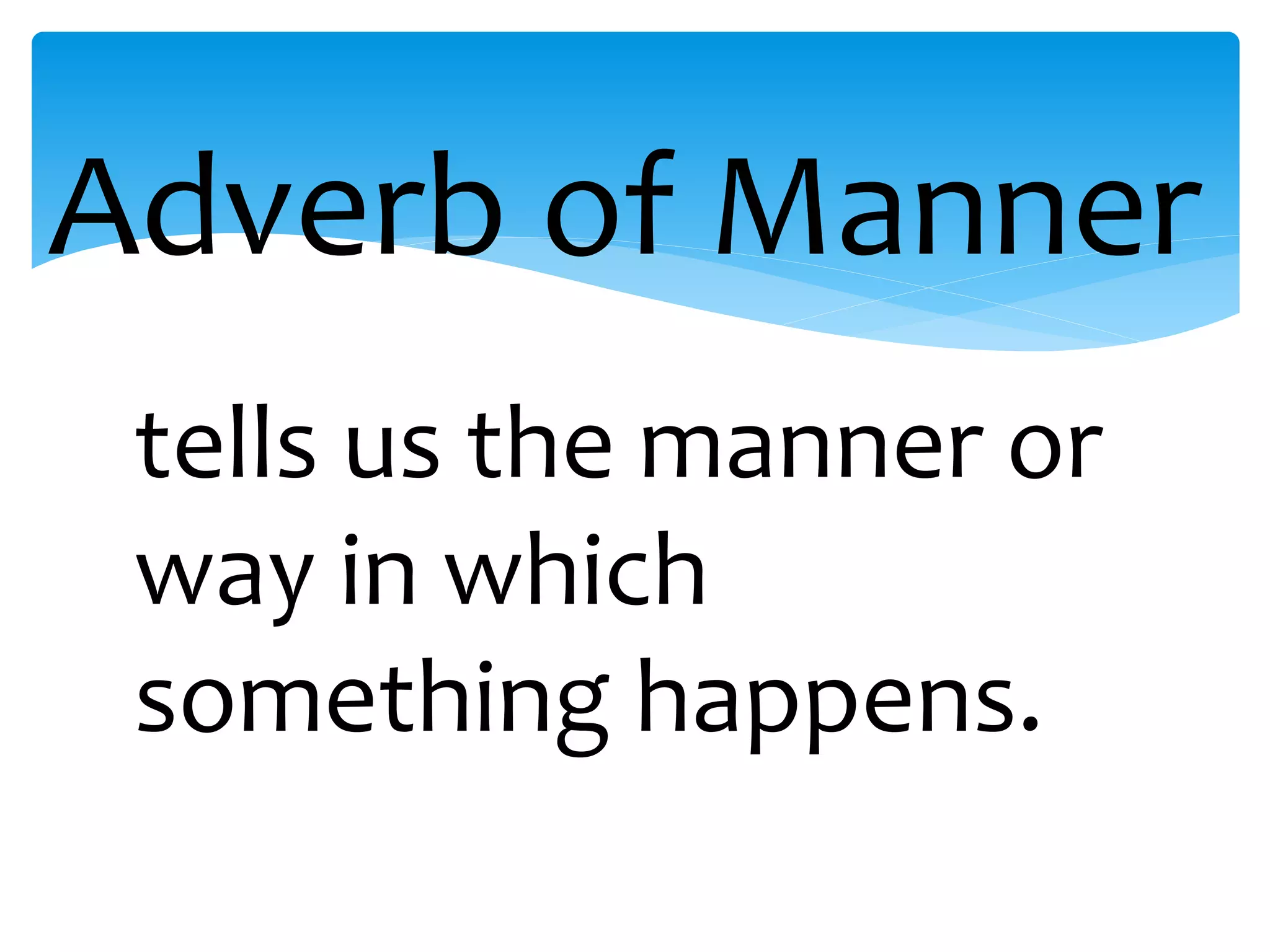 Adverb and its Kinds | PPT