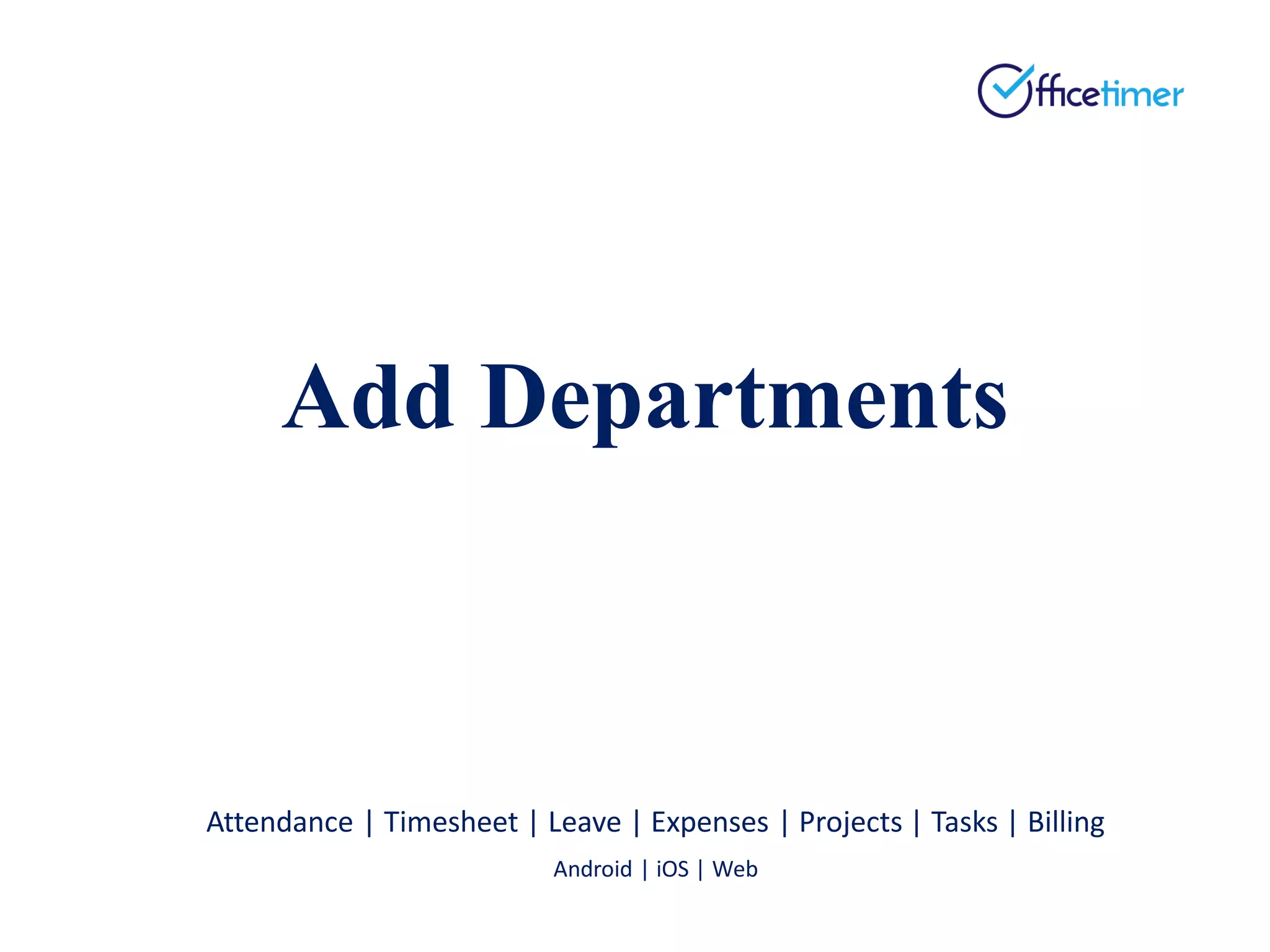 Add Departments in OfficeTimer - OfficeTimer Fully Free Time Tracking ...