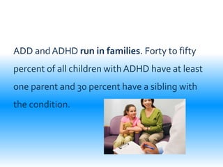 ADD Disorder | PPTX