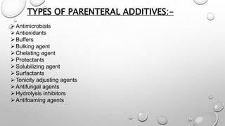 Added substances for parenterals | PPTX