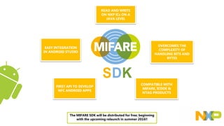 NXP MIFARE Webinar: Added Value To Card Based Environments Through NFC And Cloud | PPT