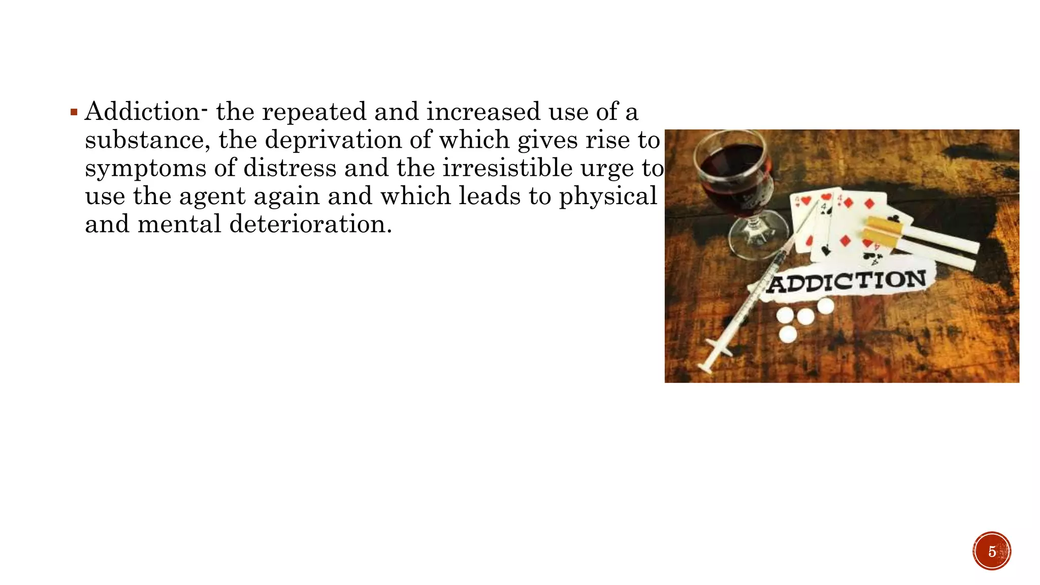 Substance Abuse and Addiction | PPTX