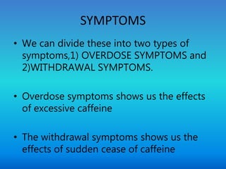 Caffeine Addiction | PPTX