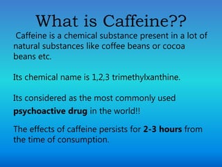 Caffeine Addiction | PPTX