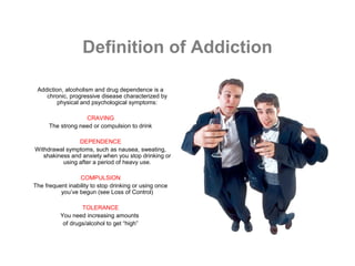 Addiction 101 - September 2012 | PPT