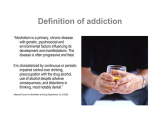 Addiction 101 - September 2012 | PPT