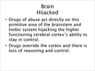 Addiction –a brain disease | PDF