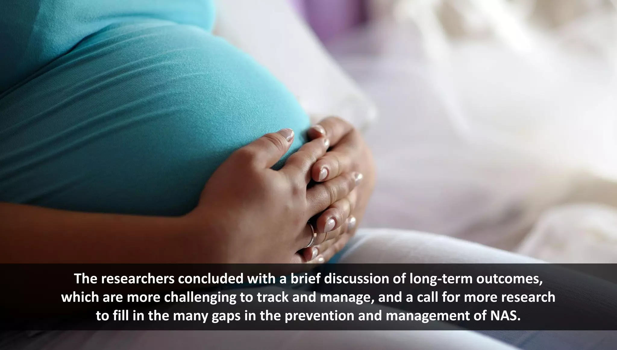 Opioids Usage During Pregnancy May Neonatal Abstinence Syndrome To The ...