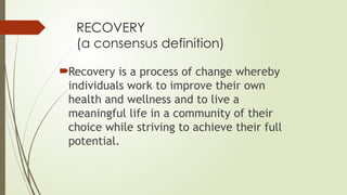 ADDICTION AND RECOVERY - A REFRESHER.pptx