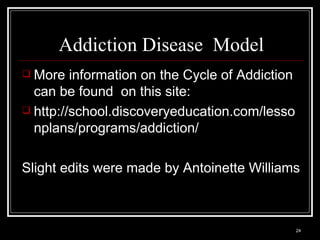 Addictiondiseasemodel 100626143625-phpapp01 | PDF