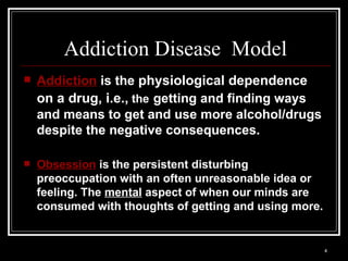 Addictiondiseasemodel 100626143625-phpapp01 | PDF