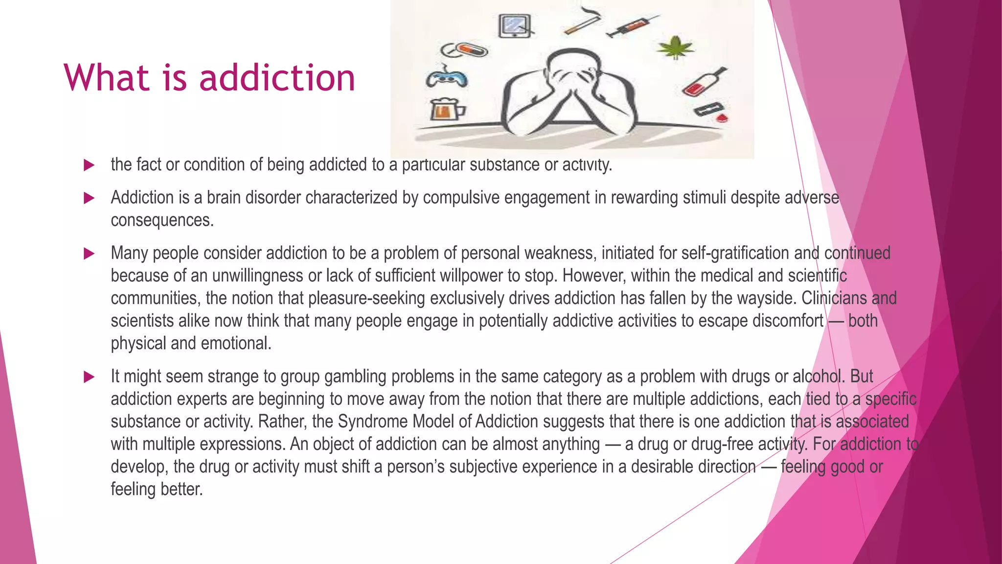 Addiction disorders | PPTX