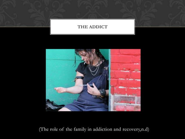 Addictions presentation | PPTX | Substance Abuse | Diseases and Conditions