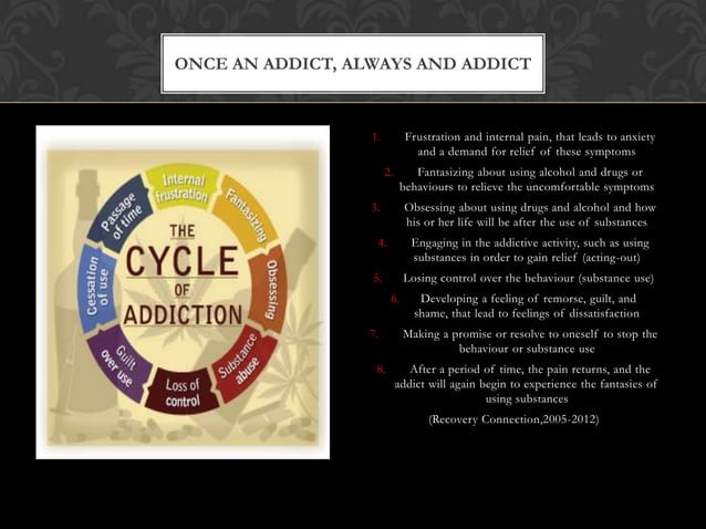 Addictions presentation | PPTX | Substance Abuse | Diseases and Conditions