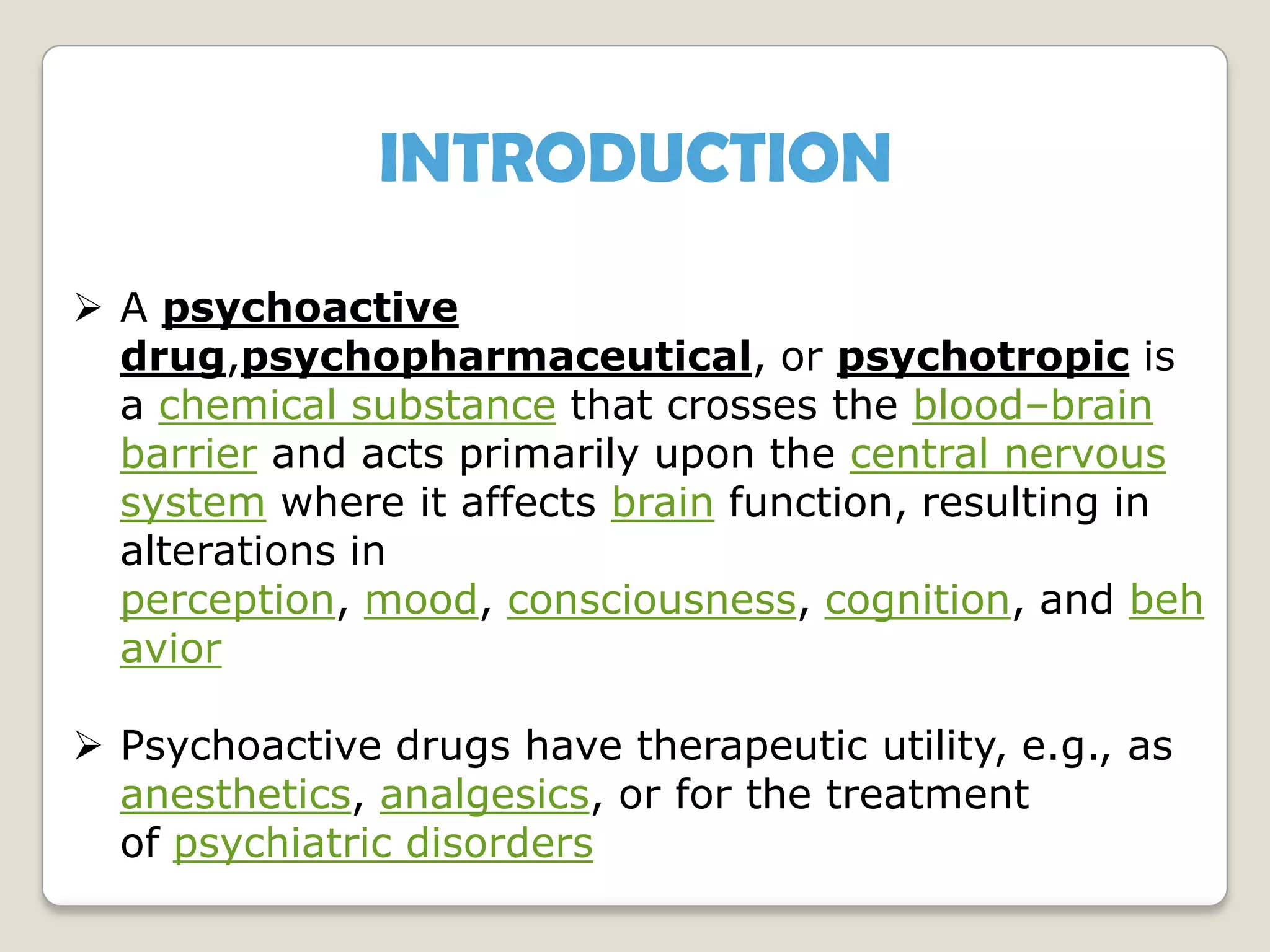 Addictive and psychotropic drugs | PPT