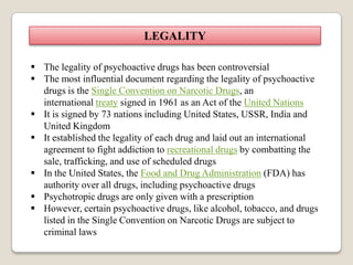 Addictive and psychotropic drugs | PPTX