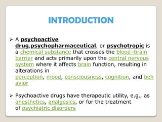 Addictive and psychotropic drugs | PPT