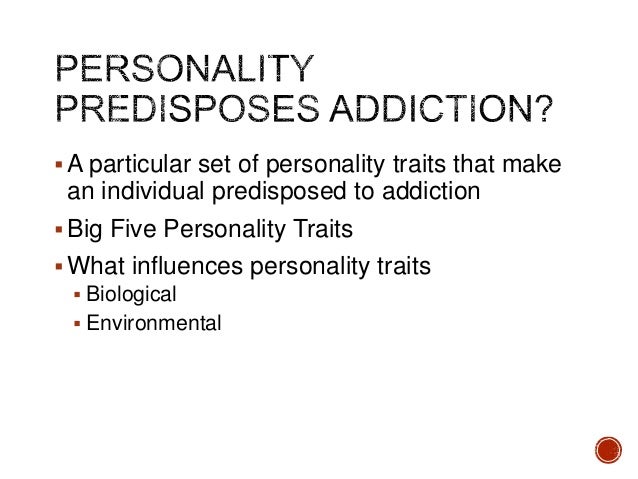 Addictive Personality