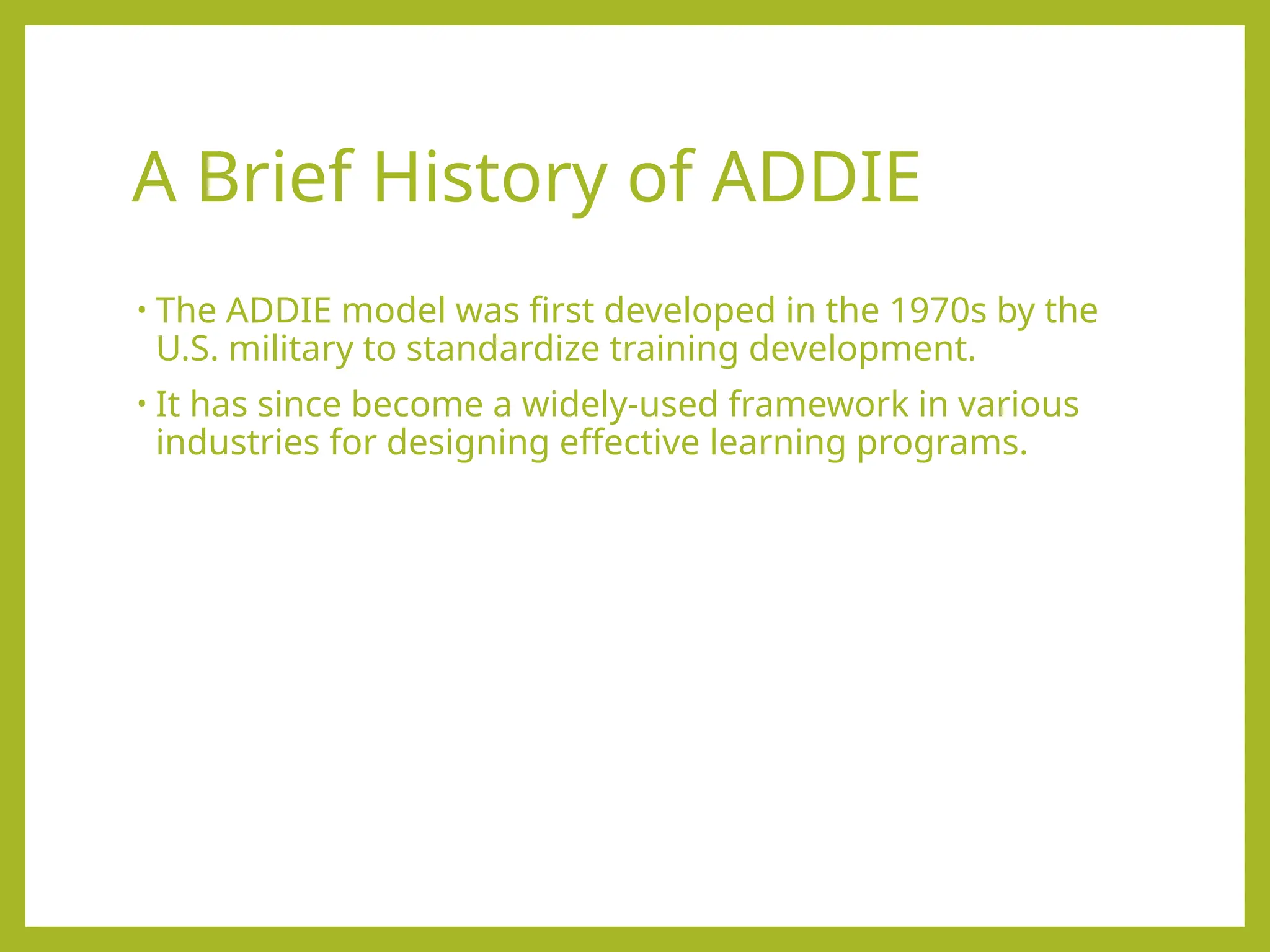 All_about_the_ADDIE_Model_Presentation.pptx | Education