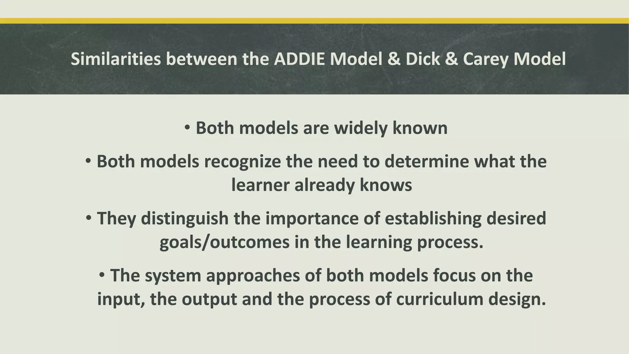 Addie Model vs. Dick & Carey Model | PPTX