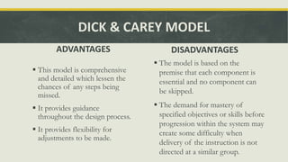 Addie Model vs. Dick & Carey Model | PPTX