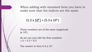 adding-and-subtracting-in-standard-form.pptx