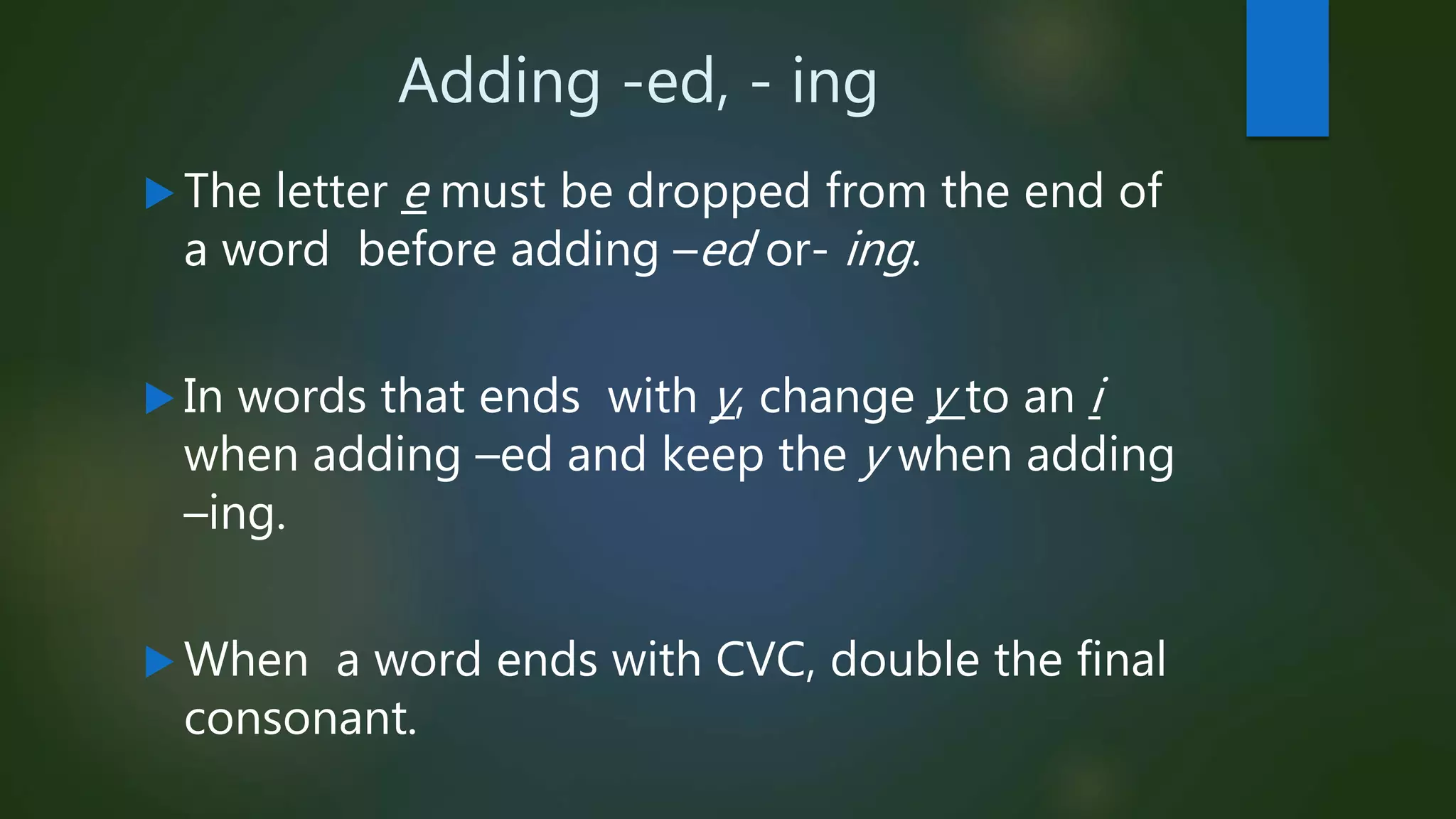 Adding ed, -ing-4 | PPTX