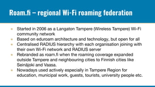 Adding OpenRoaming to existing IDP and roaming federation service | PPT