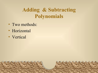 Adding & Subtracting Polynomials | PPT