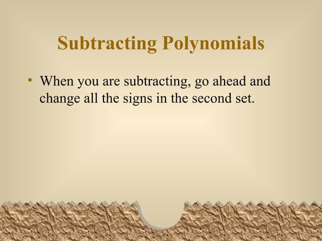Adding & Subtracting Polynomials | PPT