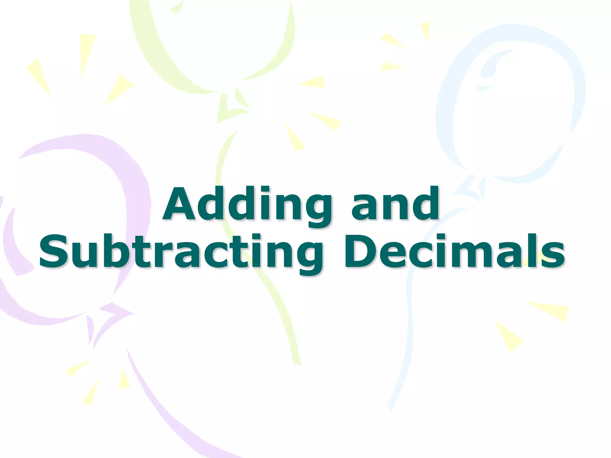 Adding and subtracting decimals | PPT