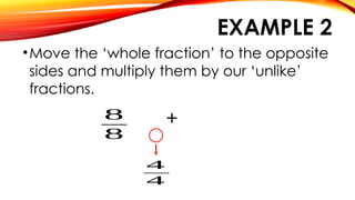 Adding and Subtracting Dissimilar Fractions.pptx