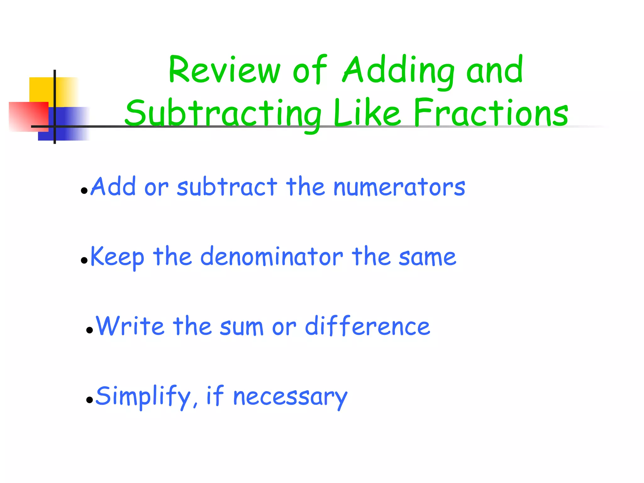 Adding and Subtracting Fractions with Like Denominators v.2.ppt.pdf