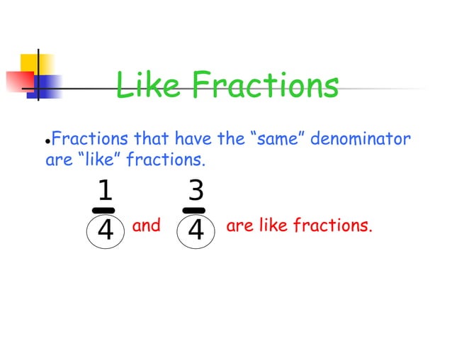 Adding and Subtracting Fractions with Like Denominators v.2.ppt.pdf
