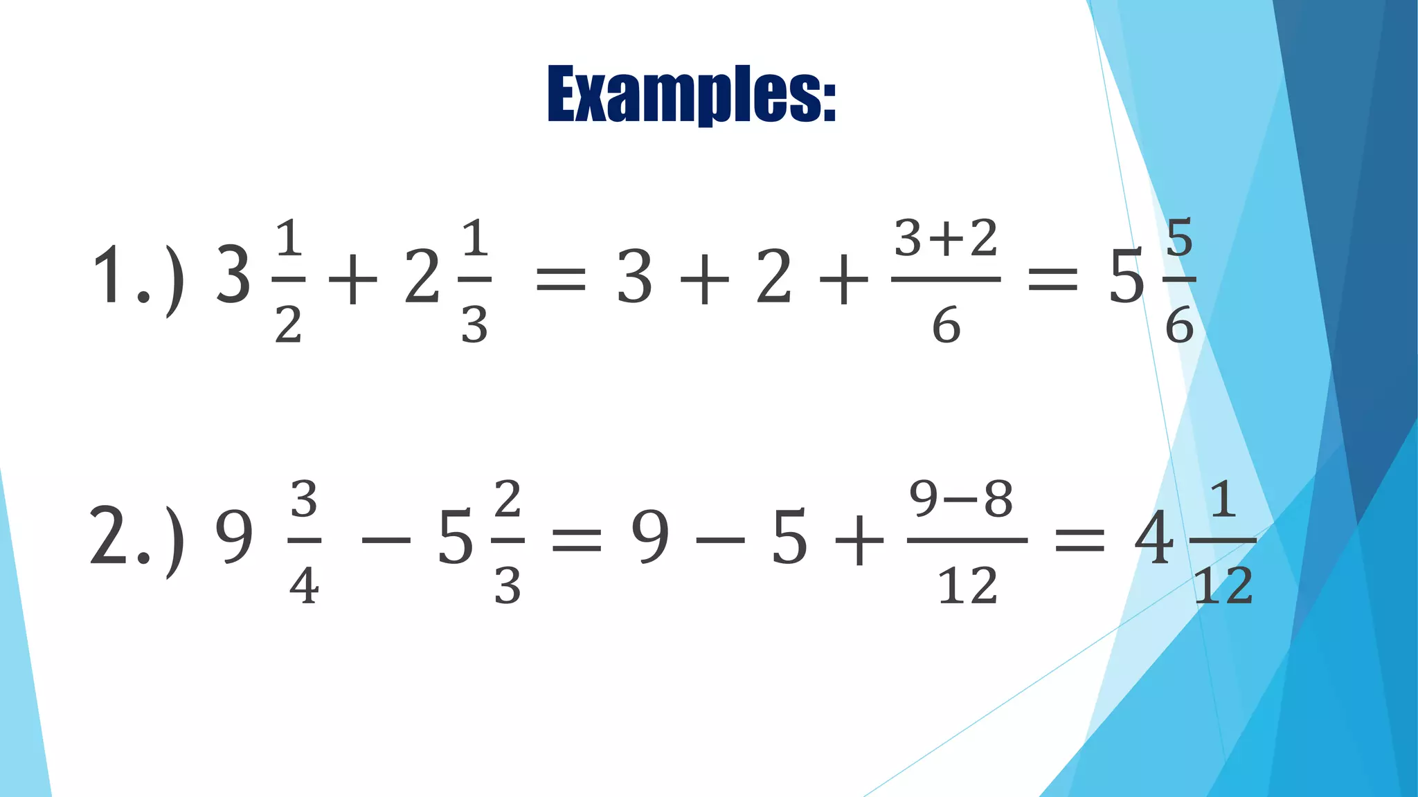 Adding and subtracting mixed numbers | PPTX