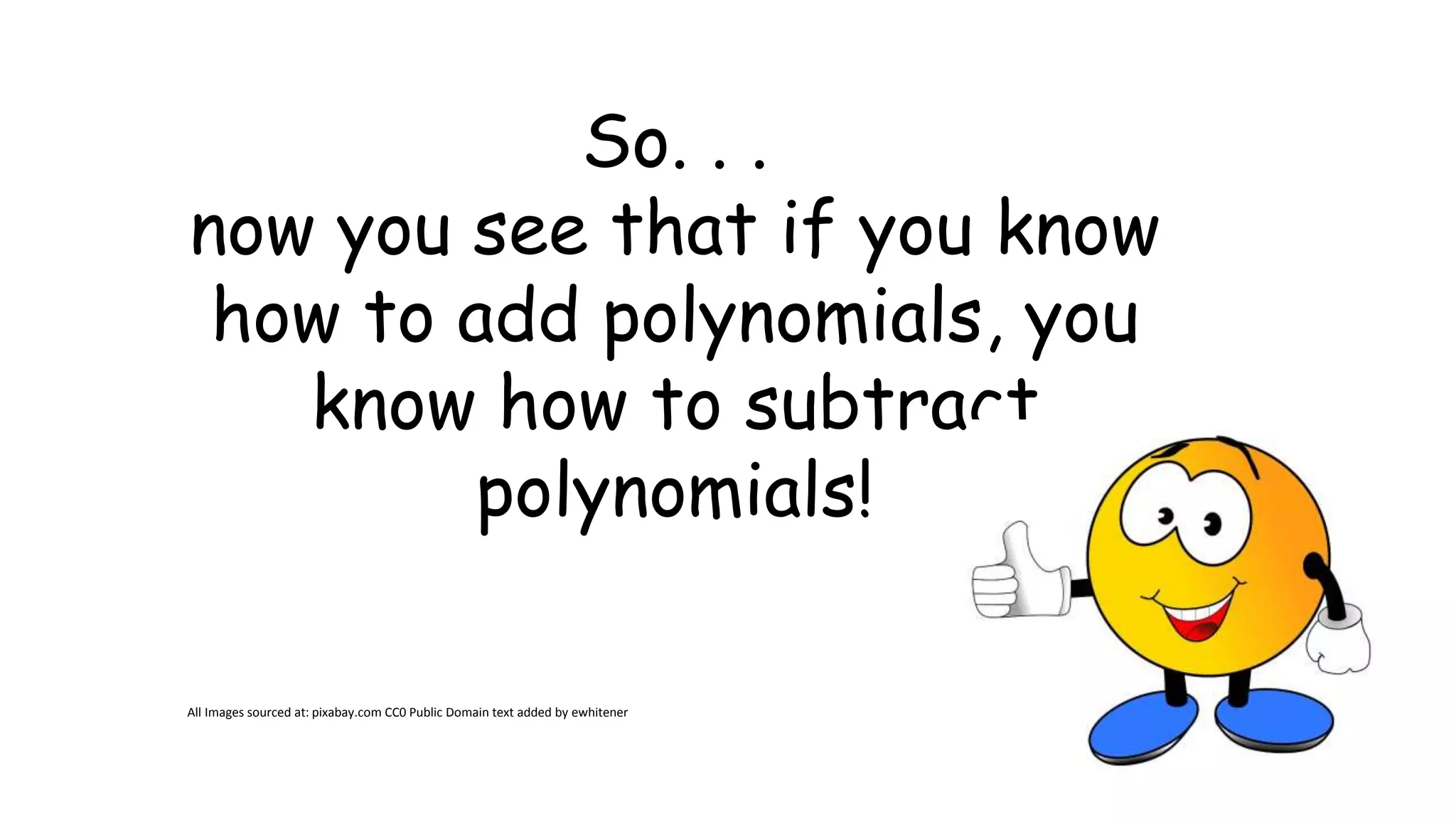 Adding And Subtracting Polynomials Ppt