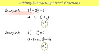 Adding and Subtracting Simple Fractions and Mixed Numbers.pptx