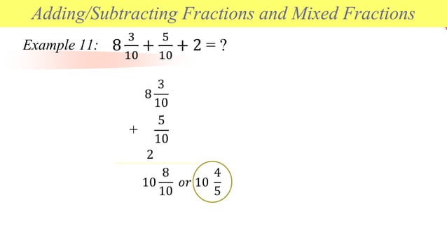 Adding and Subtracting Simple Fractions and Mixed Numbers.pptx