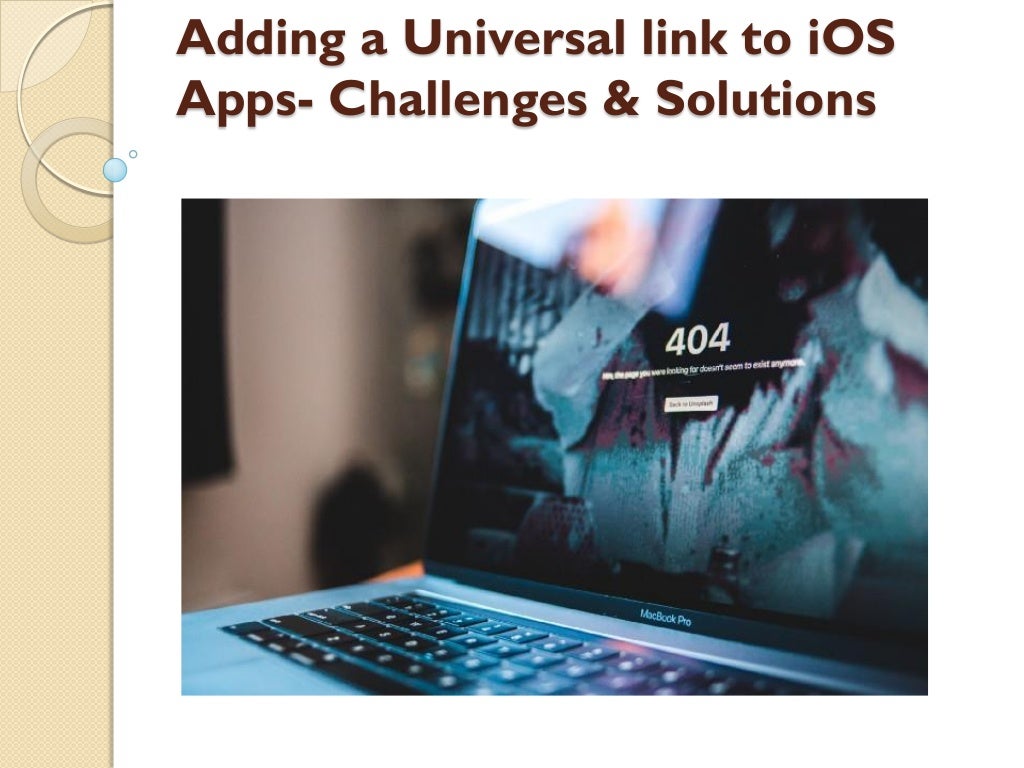 Adding a Universal link to iOS Apps- Challenges.pdf