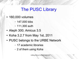 Adding browse to Koha using Solr | PPT