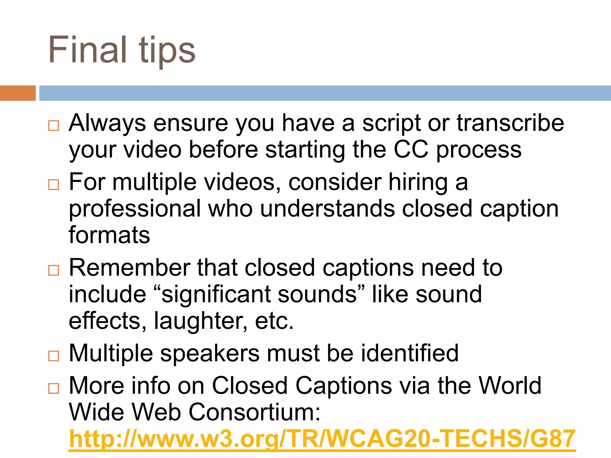 Adding closed captions to youtube videos | PPTX