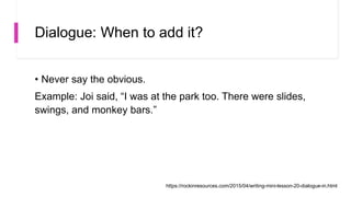 Adding dialogue and sensory detail to your personal narratives | PPTX