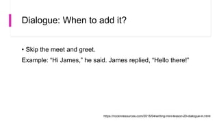 Adding dialogue and sensory detail to your personal narratives | PPTX