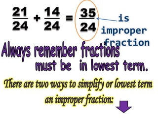 Adding dissimilar fractions with regrouping | PPTX